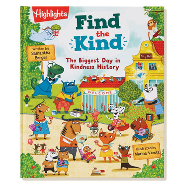 Find the Kind: The Biggest Day in Kindness History Highlights book ...
