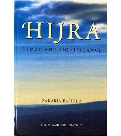 Hijra: Story and Significance - Madinah Media