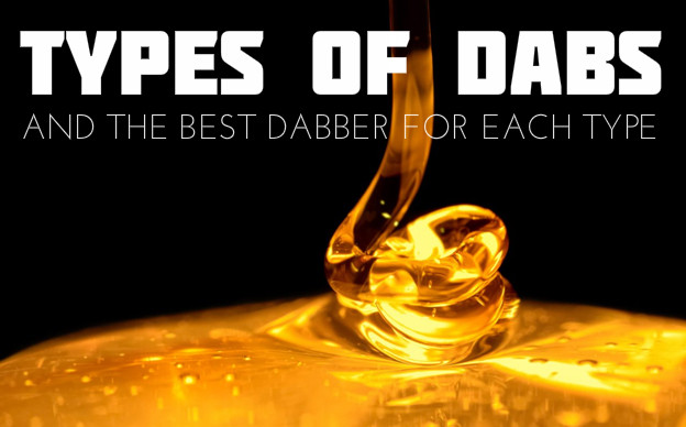 Different Types of Dabs, Different Types of Dabbers - The Dab Lab