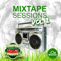 Mixtape Sessions Vol 2: V-nom | ForbiddenFruitz - ForbiddenFruitz