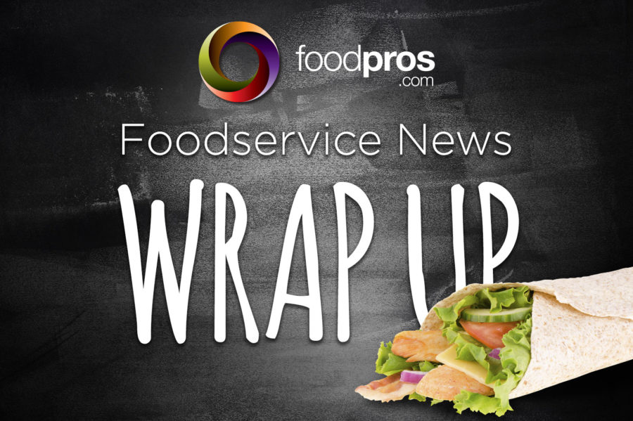 foodpros Foodservice News Wrap Up - Food Concepts Inc