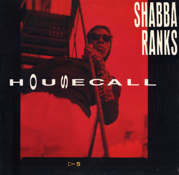 Shabba Ranks "Housecall" (Featuring Maxi Priest)