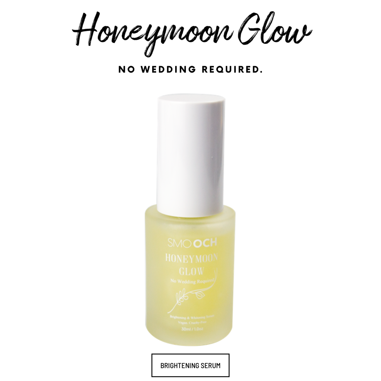 SMOOCH Skin - Honeymoon Glow - Beauty Bridge