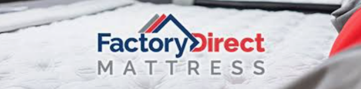 Factory Direct Mattress