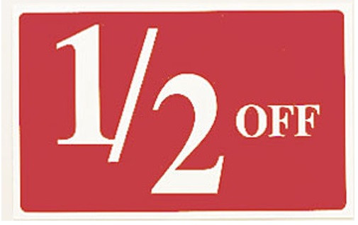 Plastic "1/2 OFF" Store Message Sign 11"W x 7"L - 888 Display USA, Inc.