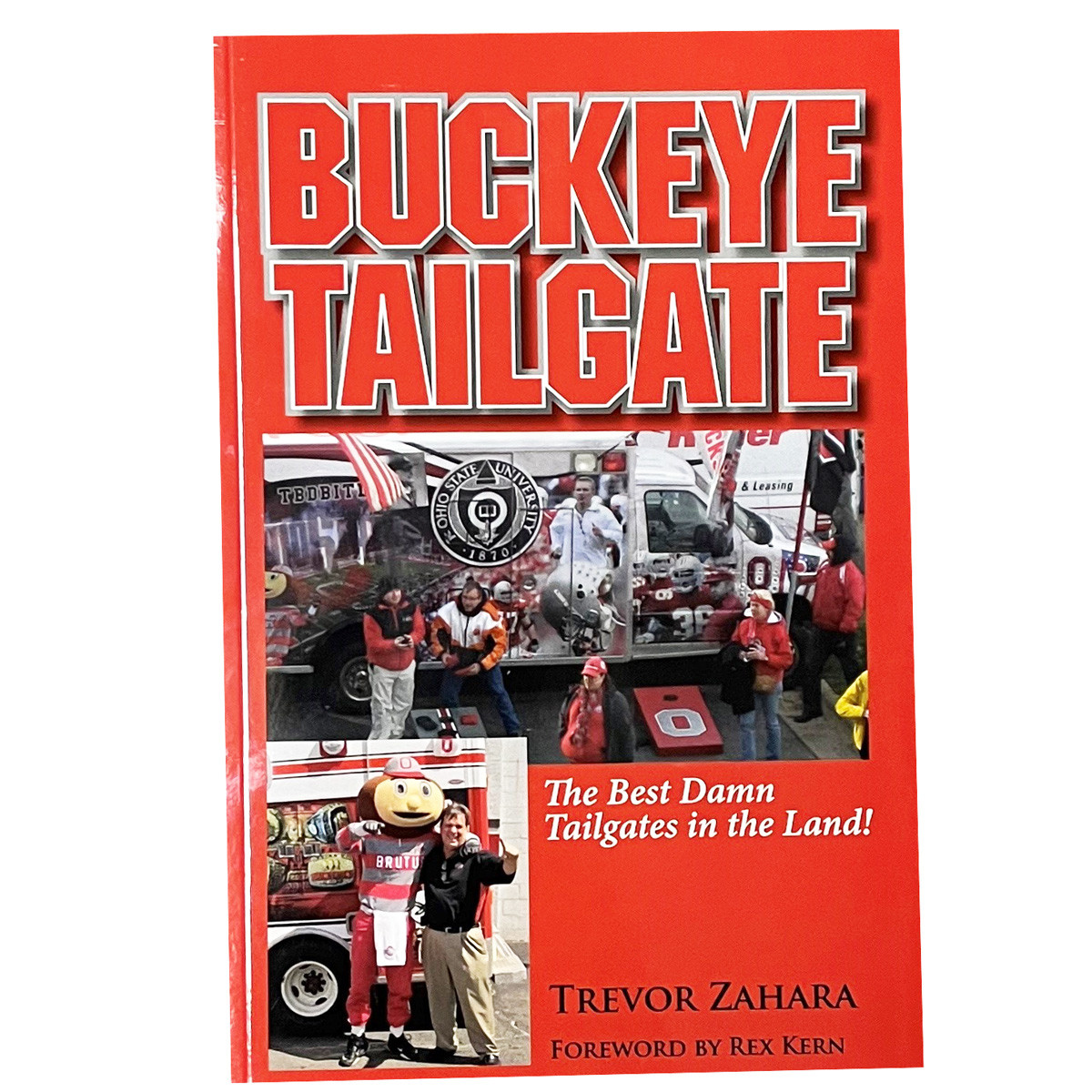 Buckeye Tailgate Book - College Traditions