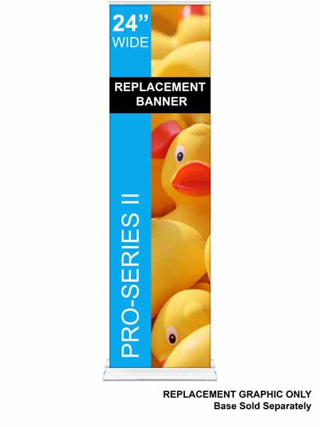 24" Lite PRO-Series Retractable Replacement Banner