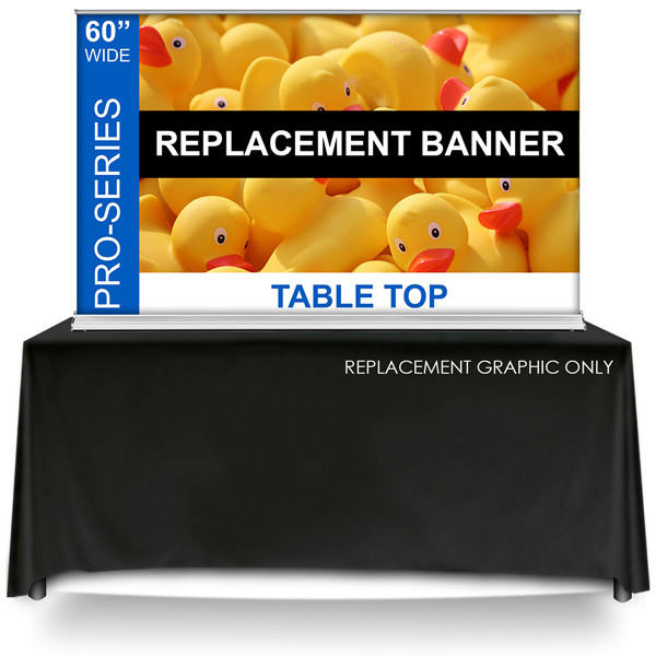 60" Table Top Retractable Banner Replacement Graphics