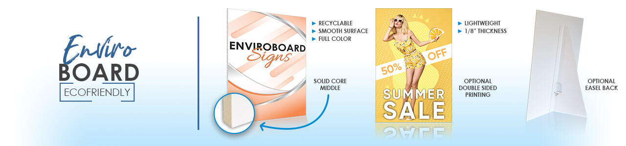 EnviroBoard Custom Printed Signs | Recycle like cardboard