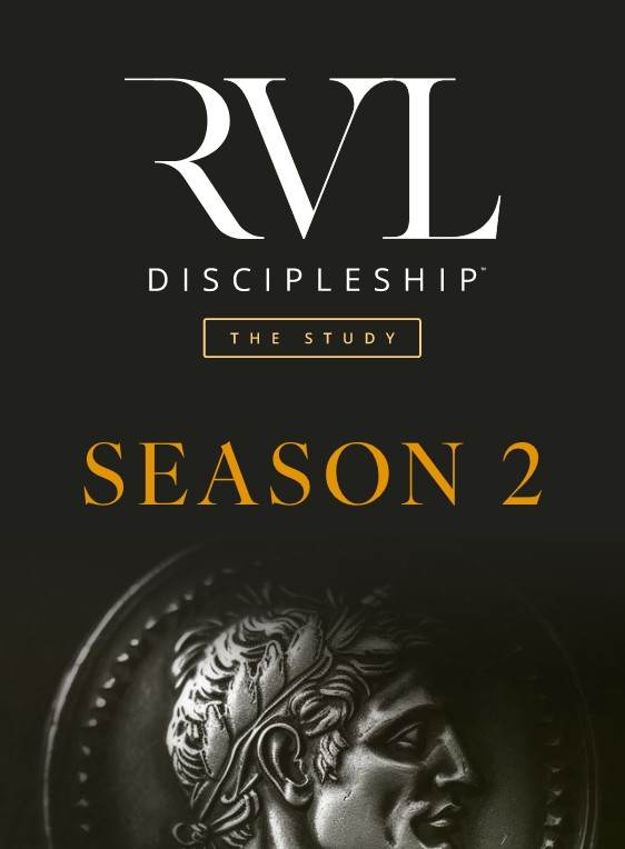 Season 2 - RVL Discipleship: The Study (Digital)