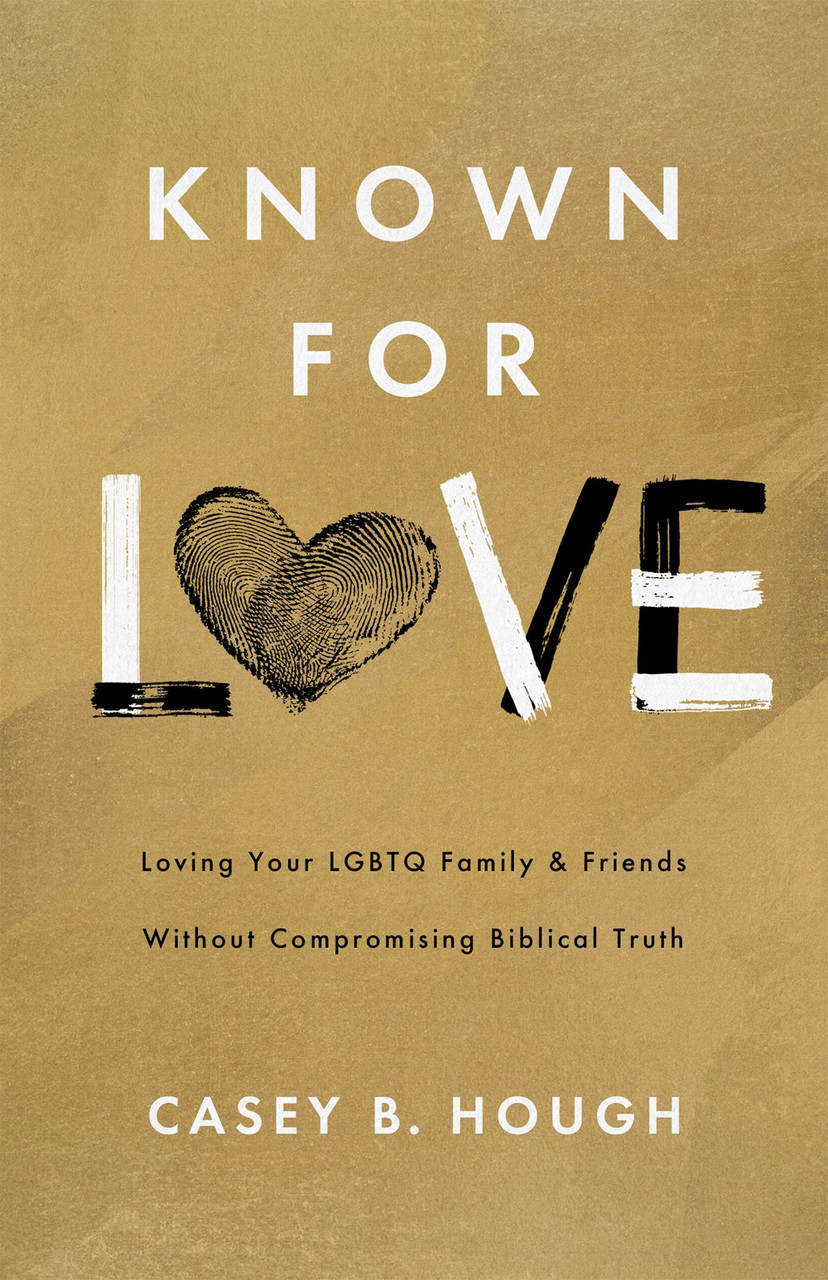 Known for Love by Casey B. Hough | Focus on the Family Store