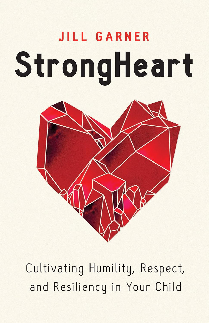 Strongheart by Jill Garner | Focus on the Family Store