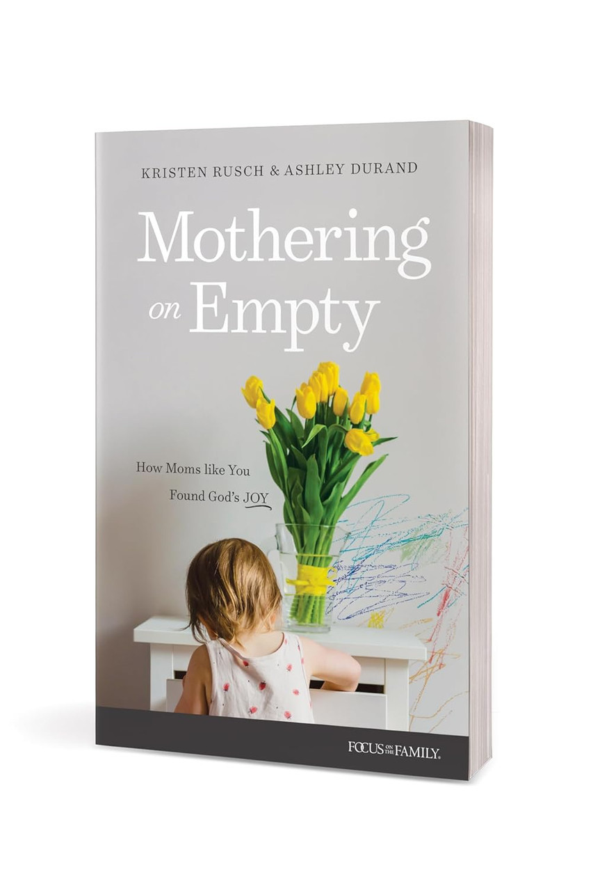 Mothering on Empty by Kristen Rusch and Ashley Durand