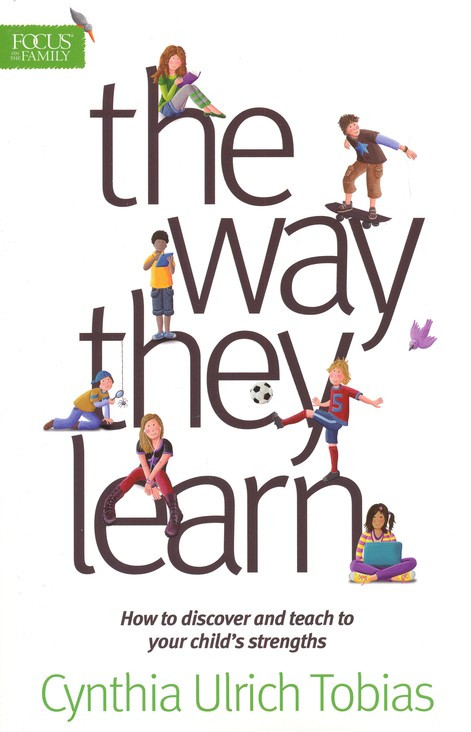 The Way They Learn - Focus on the Family
