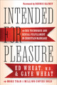 Intended for Pleasure by Ed Wheat MD & Gaye Wheat