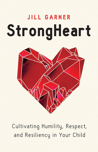 Strongheart by Jill Garner | Focus on the Family Store