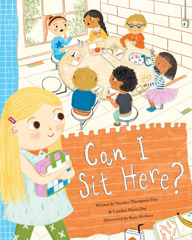 Can I Sit Here? by Heather Thompson Day & London Marie Day