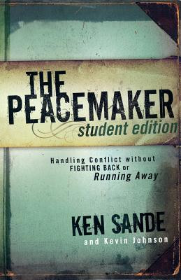 The Peacemaker by Ken Sande | Focus on the Family Store