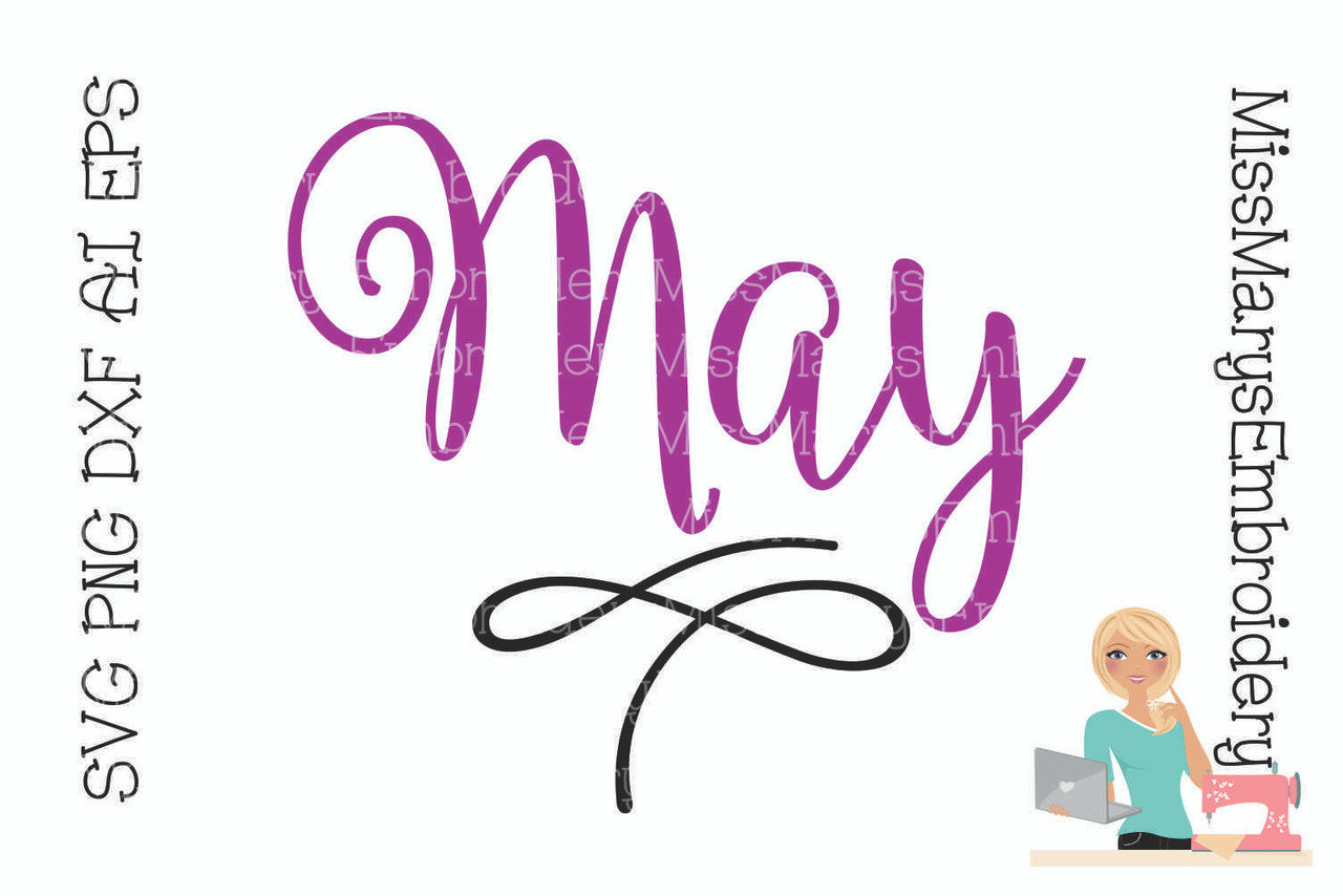 May SVG - Miss Mary's Embroidery