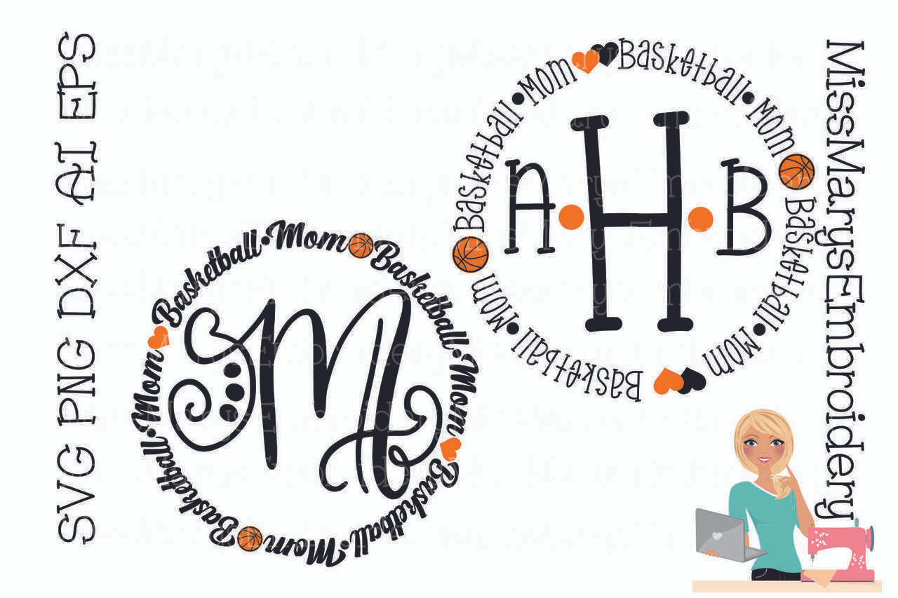 Basketball Mom 2 - Miss Mary's Embroidery