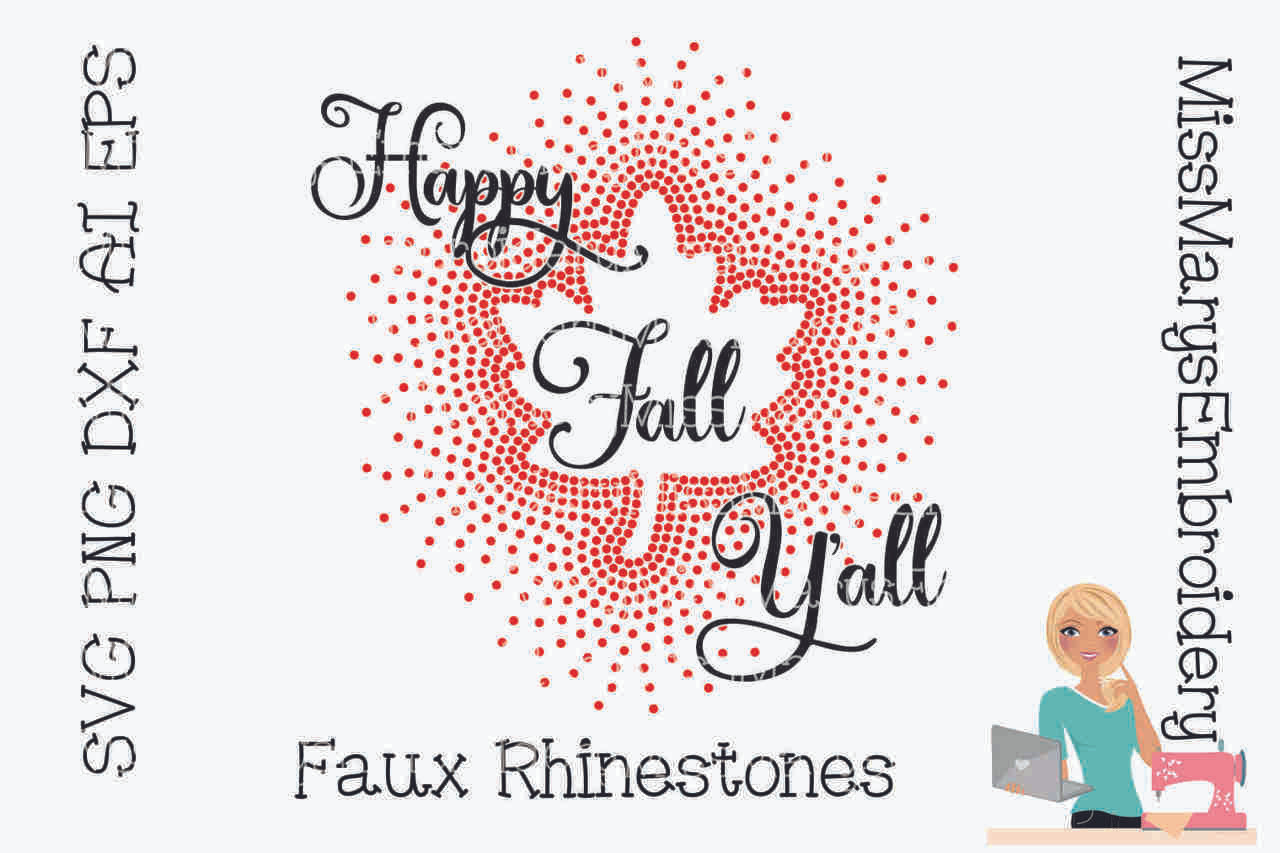 Faux Rhinestone Happy Fall Y'all Script - Miss Mary's Embroidery