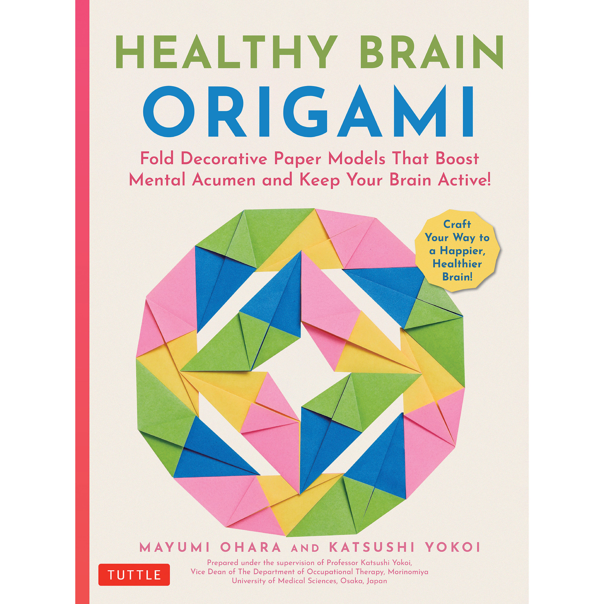 Healthy Brain Origami (9784805318959) - Tuttle Publishing