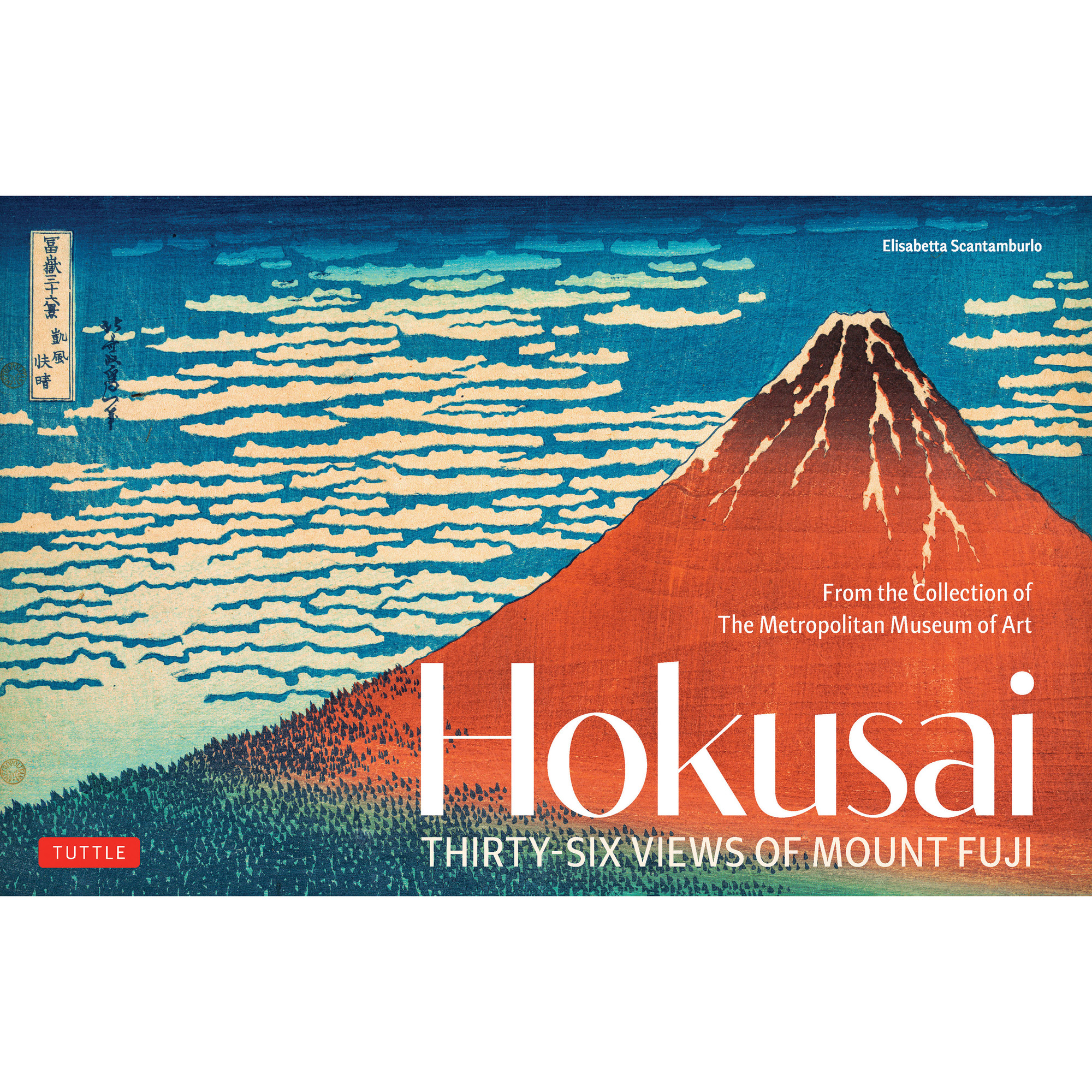 Hokusai's Thirty-Six Views of Mount Fuji (9784805319383) - Tuttle ...