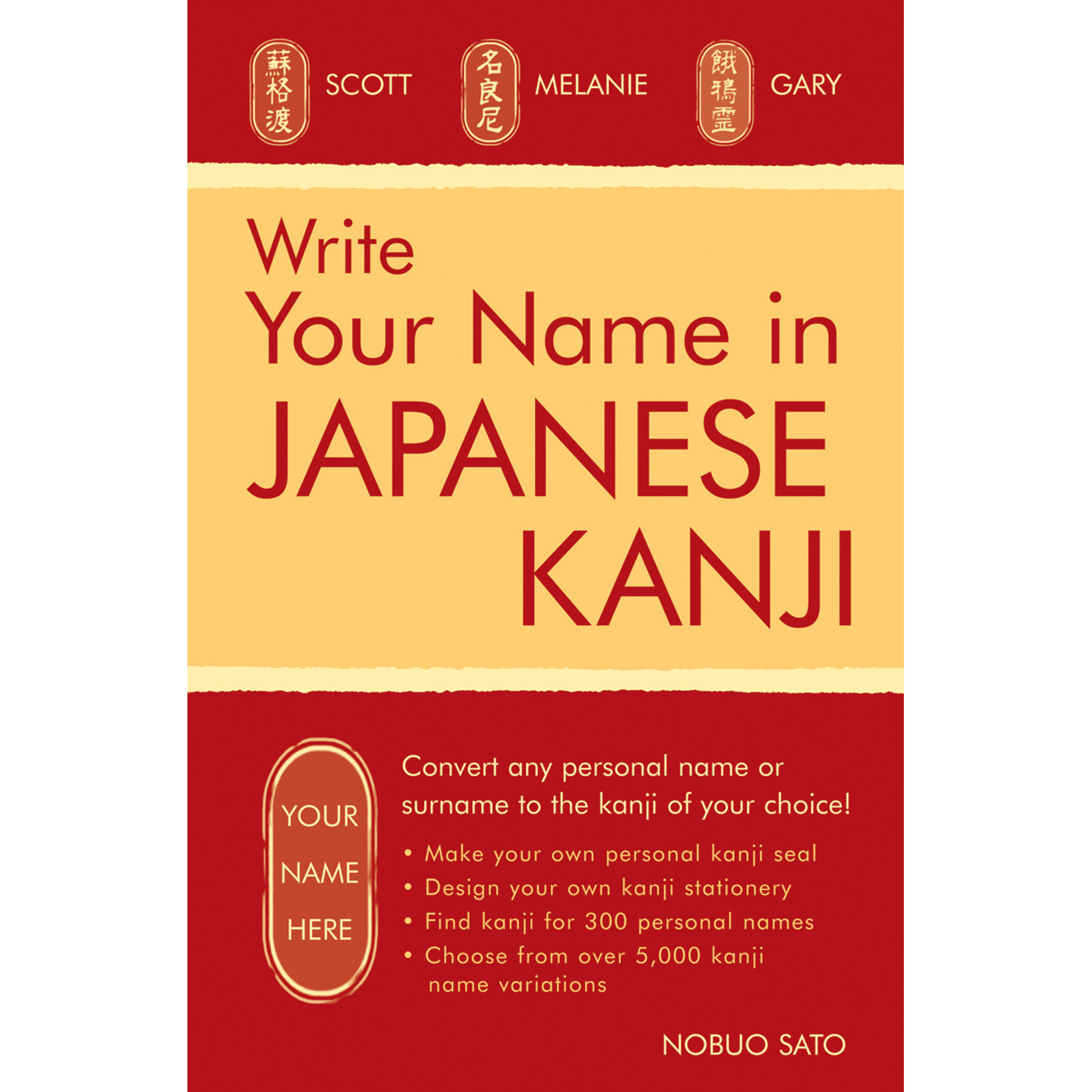Kanji Japanese Names Learn How To Write Your Name In Japanese