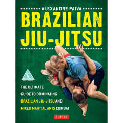Brazilian Jiu-Jitsu (9780804842754) - Tuttle Publishing