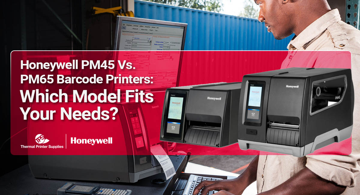 Honeywell PM45 vs. PM65 Barcode Printers: Which Model Fits Your Needs ...