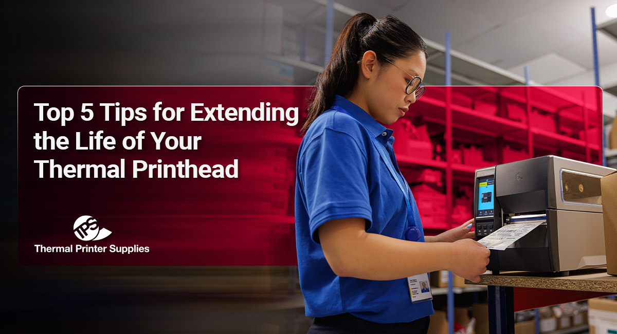 Top 5 Tips for Extending the Life of Your Thermal Printhead - Thermal ...