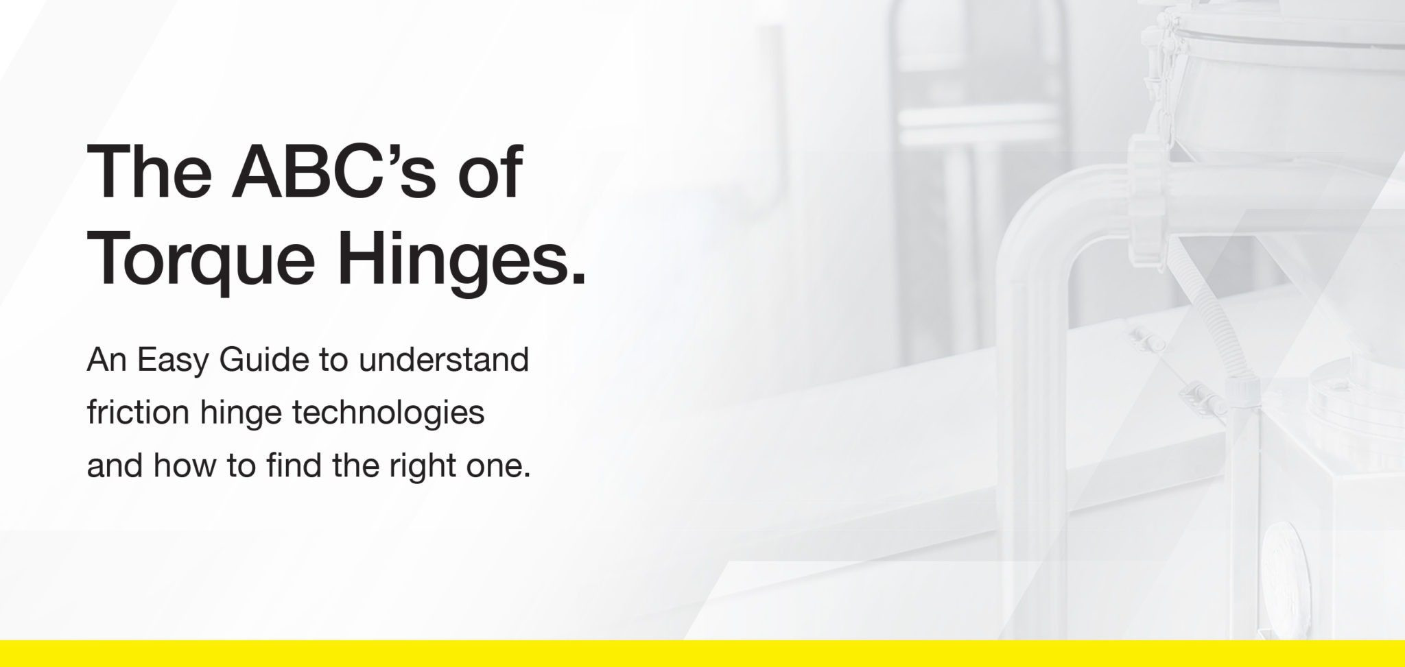 The ABC’s of Torque Hinges - Sugatsune America