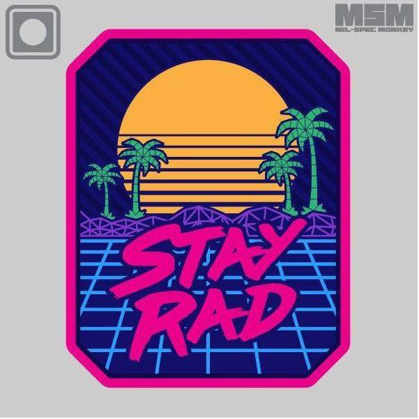 Mil-Spec Monkey Stay Rad PVC Patch