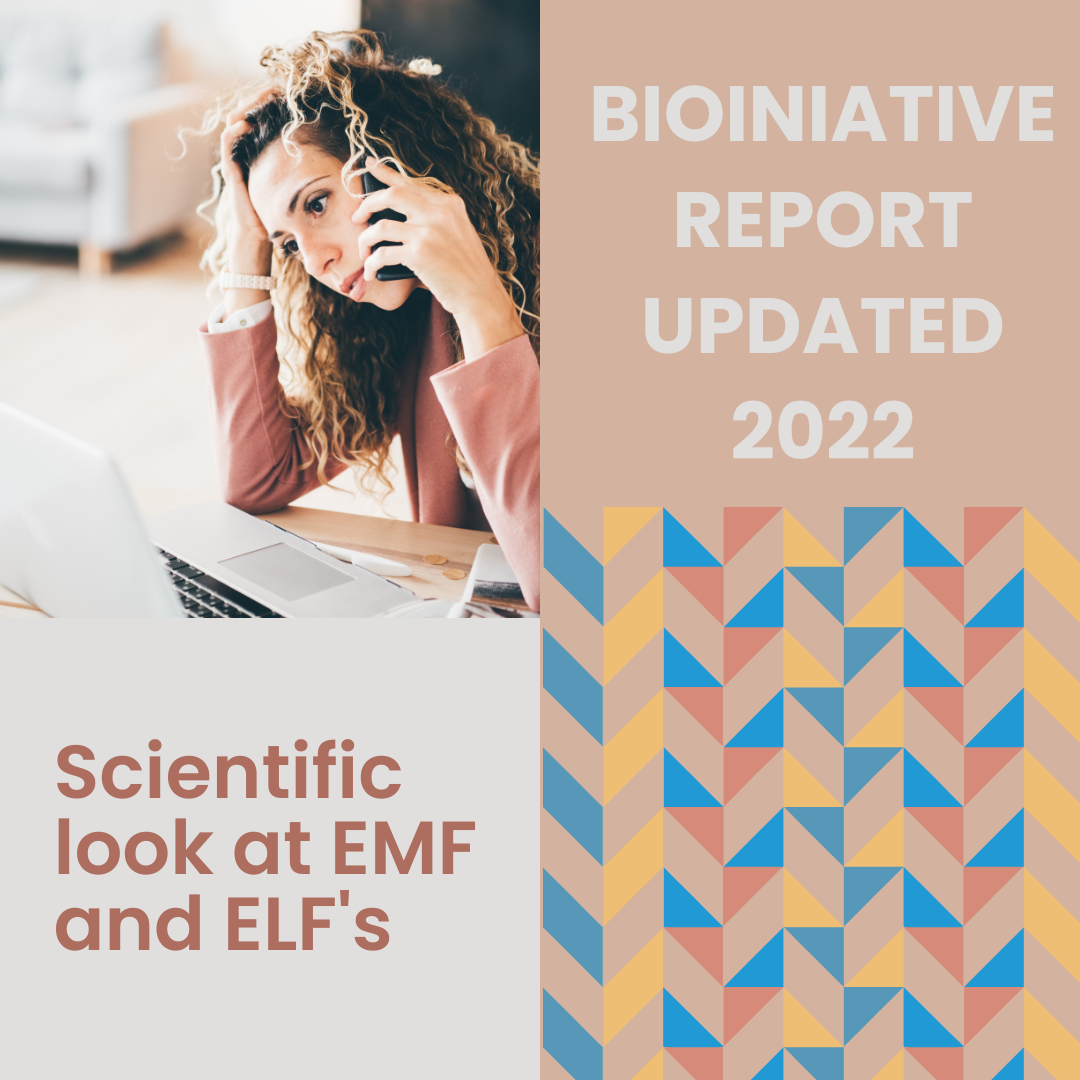 BioInitiative Report on EMF and ELF's - Updated 2022 - Natural Healing ...