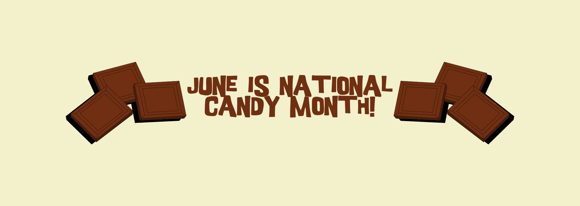 June is National Candy Month! - No Whey Chocolate