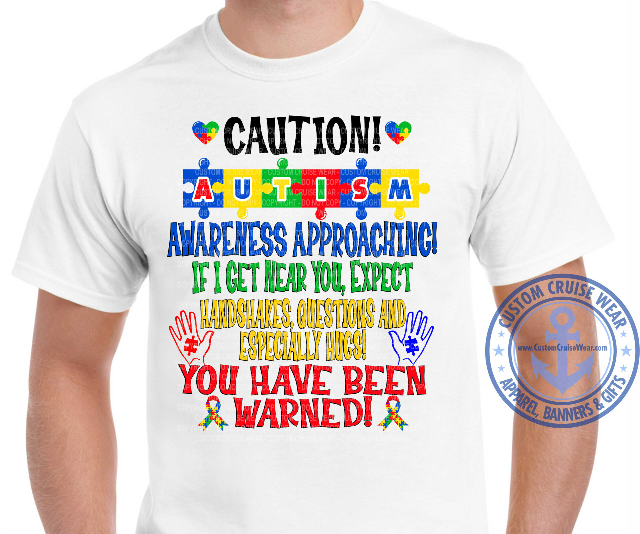 Caution Autism Awareness - Custom Cruise Wear