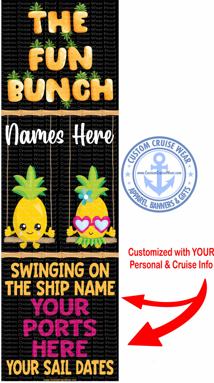 Copy of The Fun Bunch Swinging Pineapples BANNER - Custom Cruise Wear