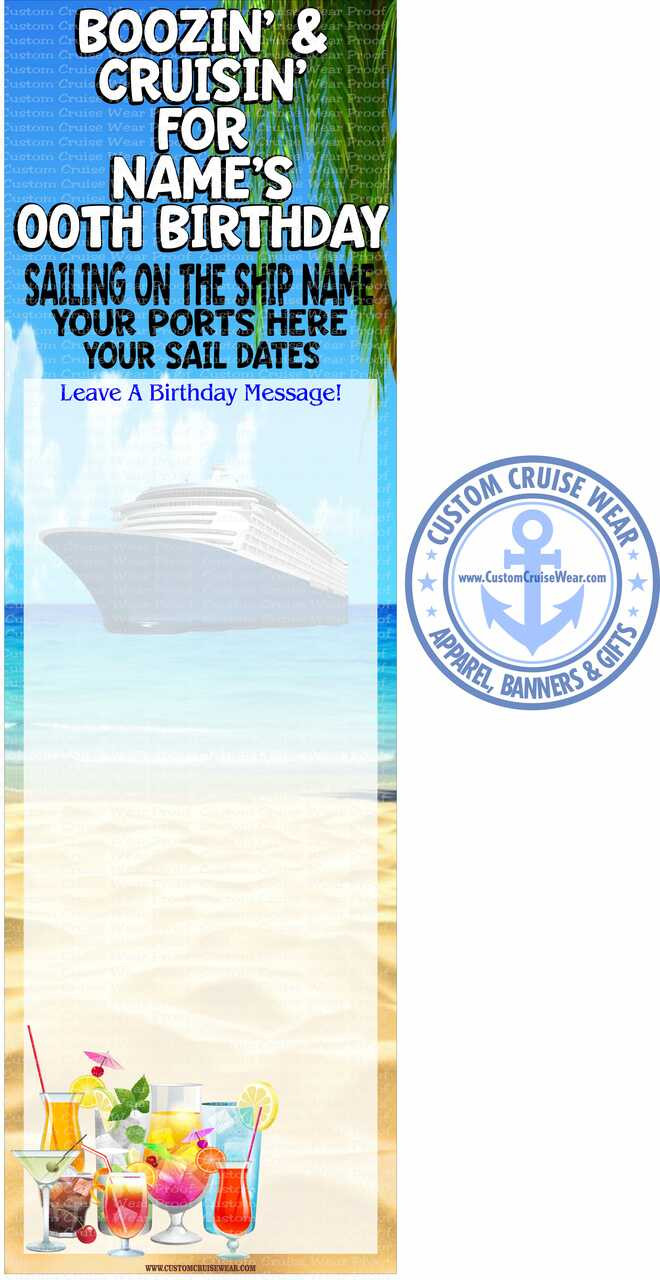 Boozin' and Cruisin' Birthday Autograph BANNER - Custom Cruise Wear