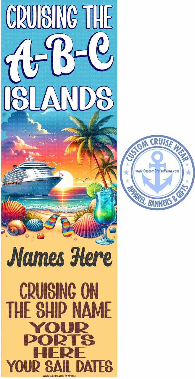 Cruising the ABC Islands Colorful Beach BANNER - Custom Cruise Wear
