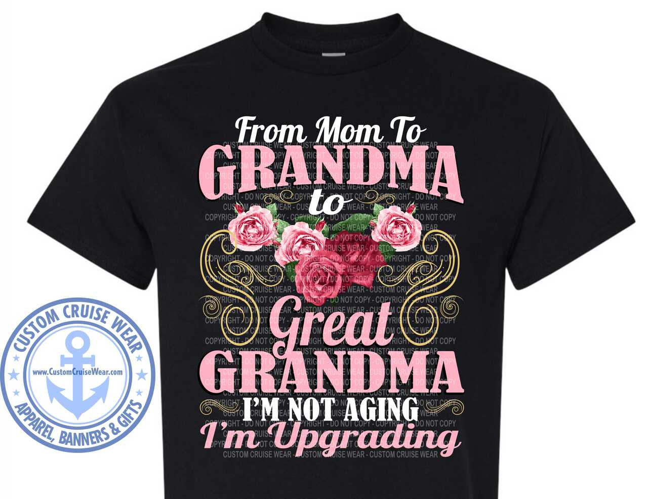 Great Grandma Roses - Custom Cruise Wear
