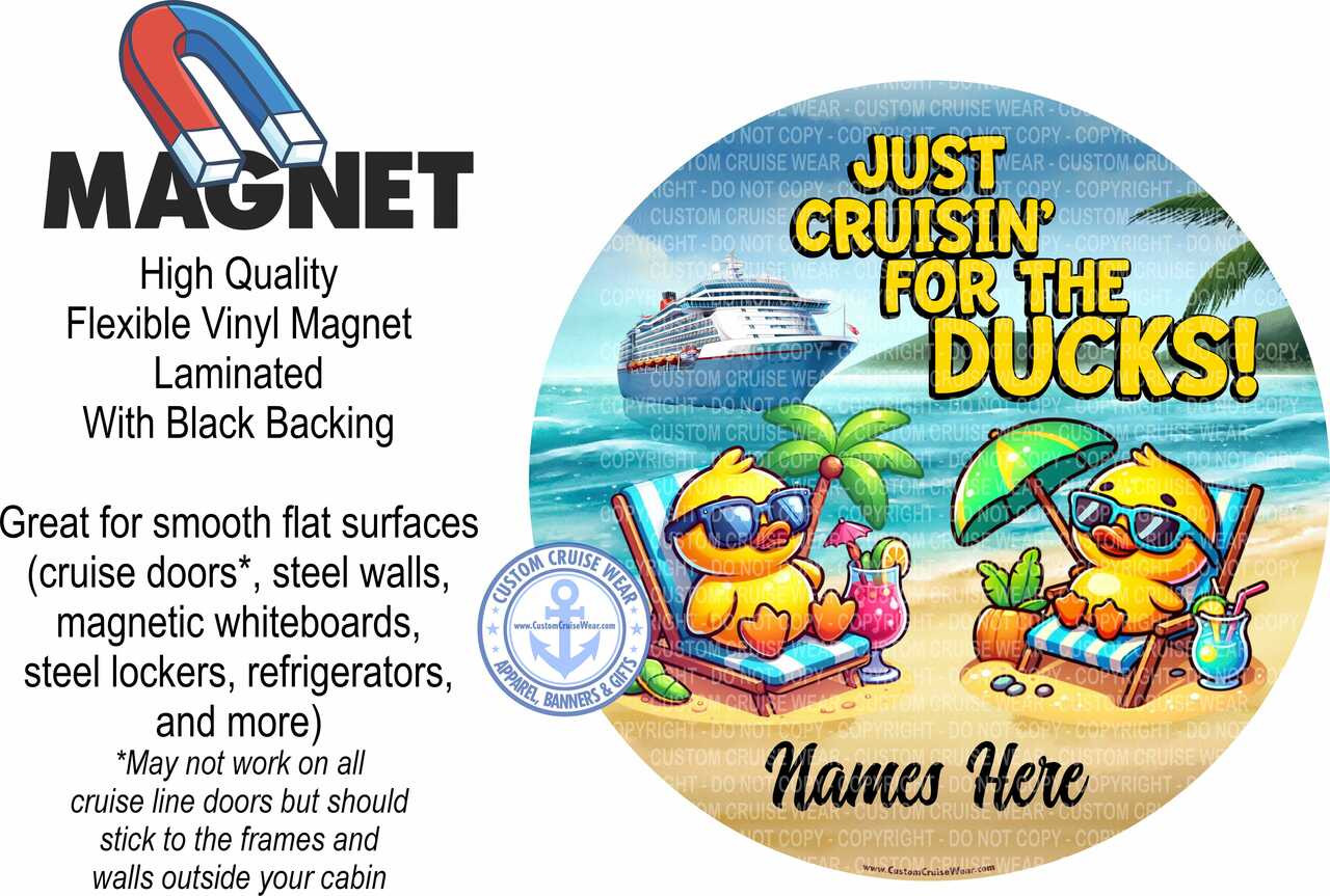 Cabin Magnet Just Cruising For The Ducks Round - Custom Cruise Wear