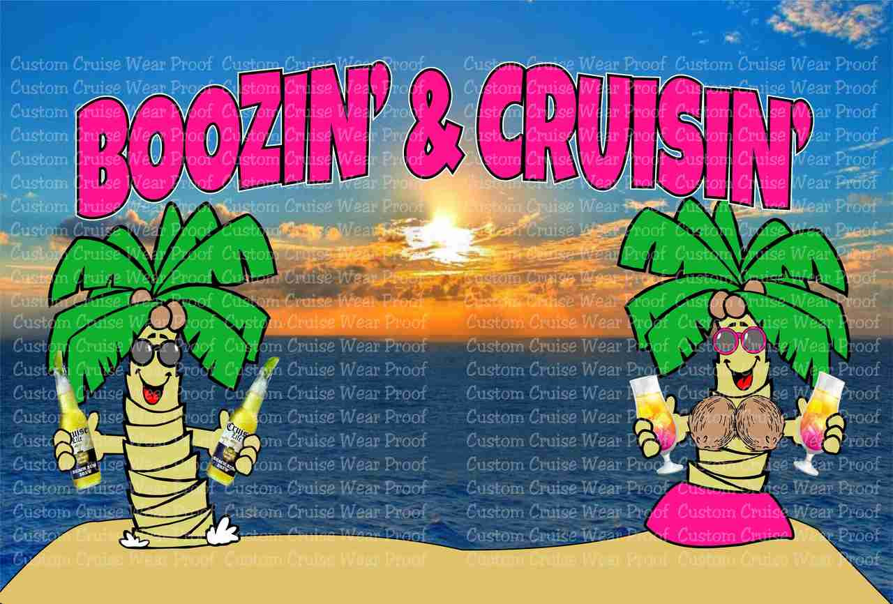 Cruisin & Boozin Through Life Palm Tree with Drinks - Custom Cruise Wear