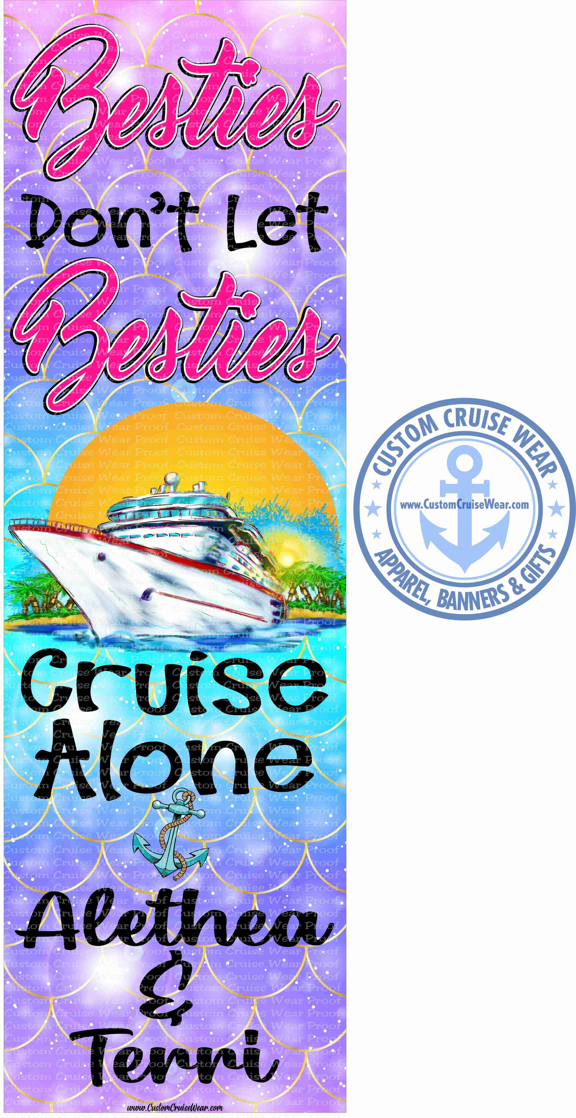 Besties Don't Let Besties Cruise Alone Ship with Sunset BANNER - Custom ...