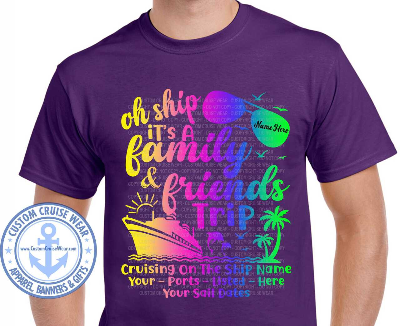 Oh Ship It's A Family & Friends Trip Multi Color - Custom Cruise Wear