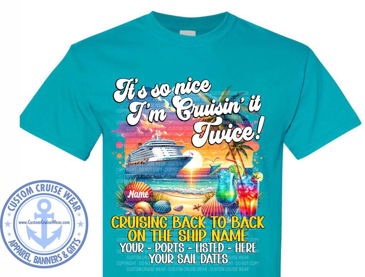 It's So Nice I'm Cruisin it Twice Back To Back Ship with Beach - Custom ...