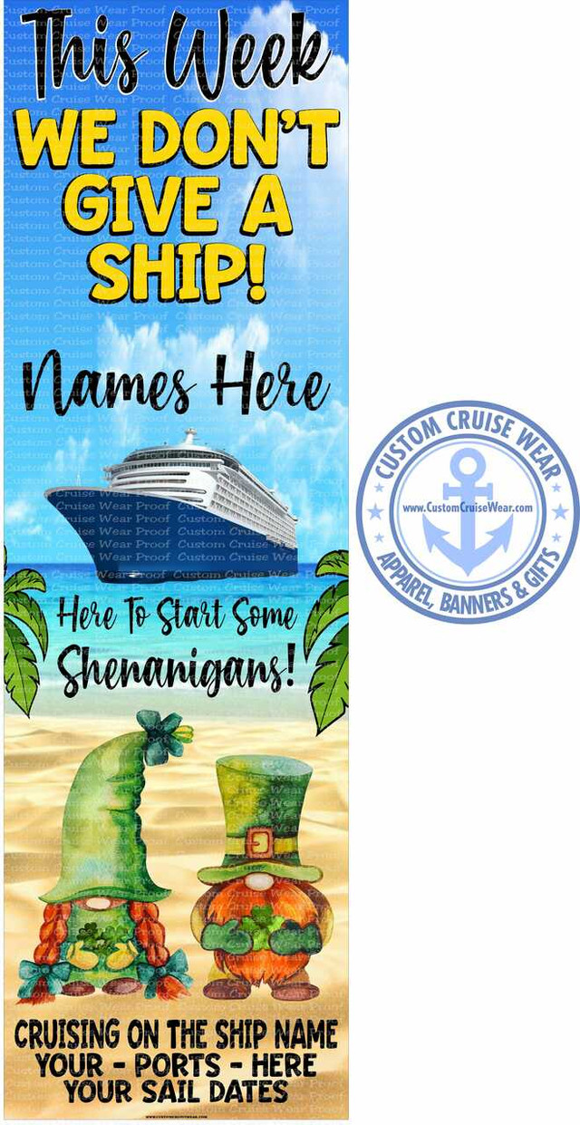 St. Patrick This Week We Don't Give A Ship Gnomes Shenanigans BANNER ...