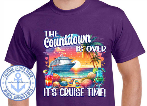 The Countdown Is Over Colorful Beach - Custom Cruise Wear