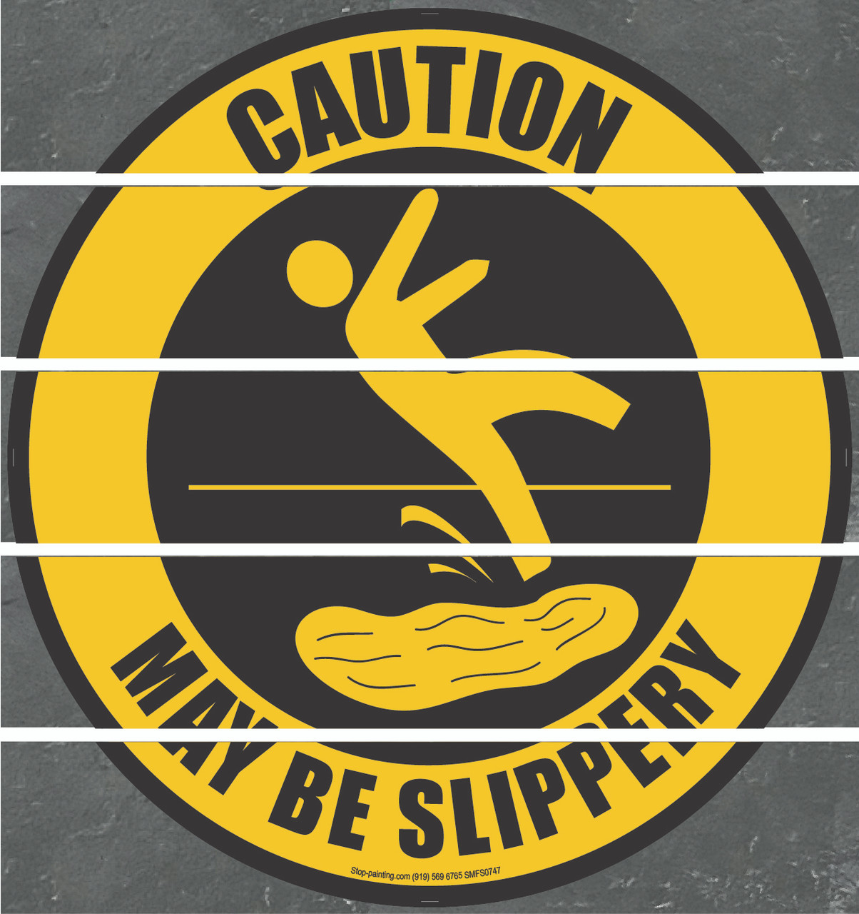 Caution May Be Slippery Floor Sign | Stop-Painting.com