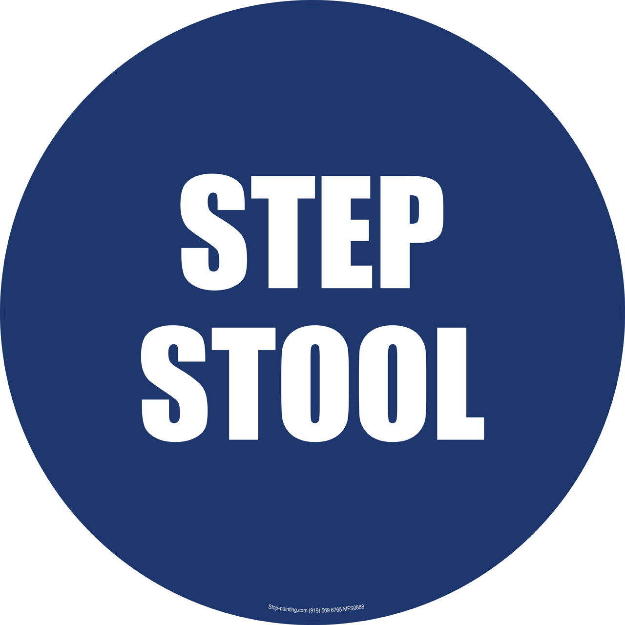 Step Stool Floor Sign | Stop-Painting.com