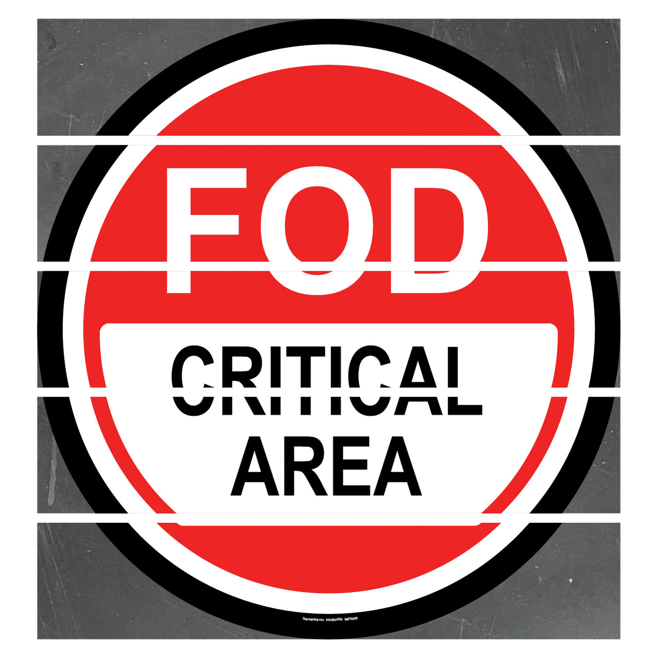FOD Critical Area Floor Sign - InSite Solutions LLC